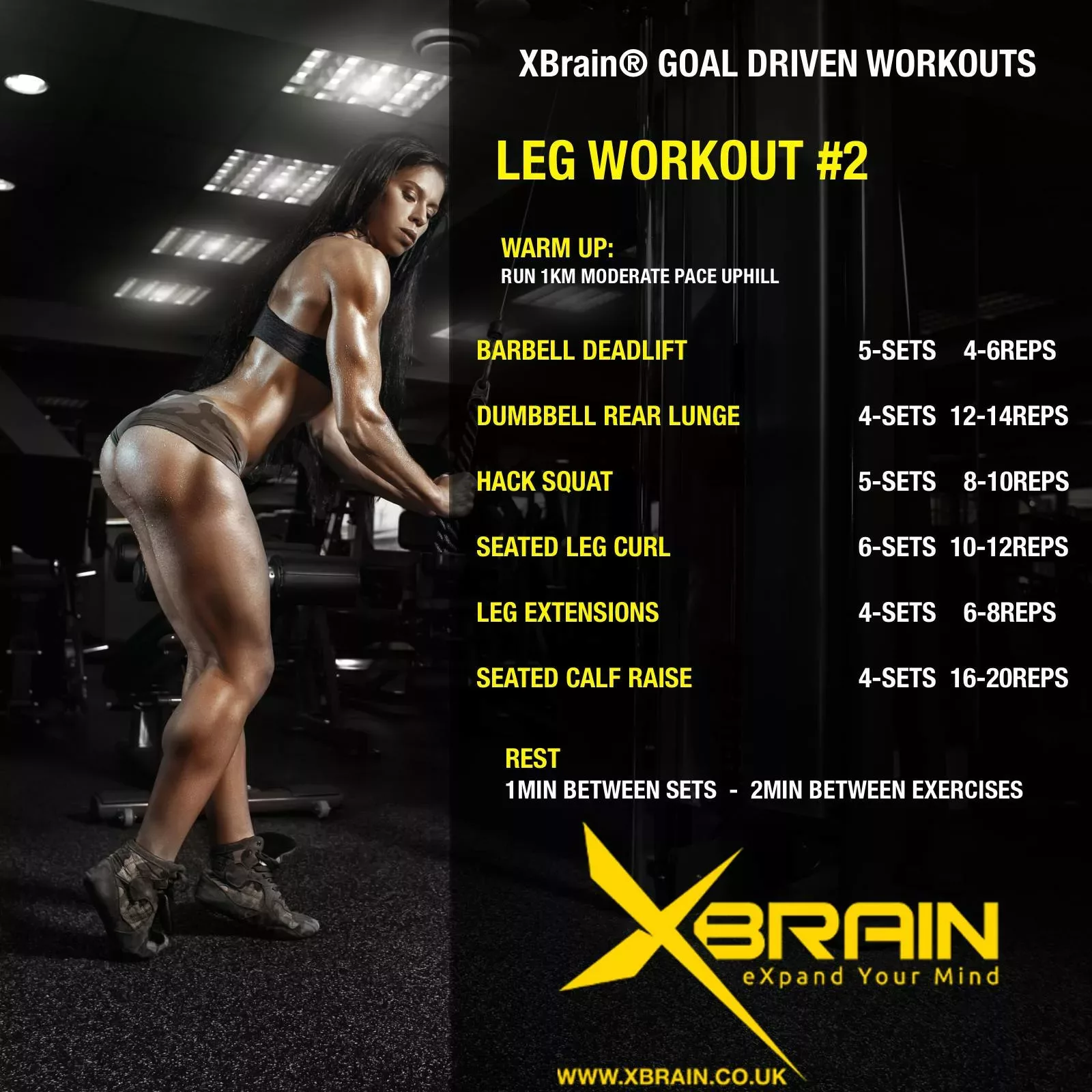 XBRAIN GOAL DRIVEN WORKOUTS – LEG WORKOUT #2 - XBrain